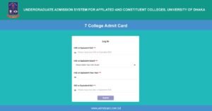 DU 7 College Admit Card 2024- collegeadmission.eis.du.ac.bd - Admit Card